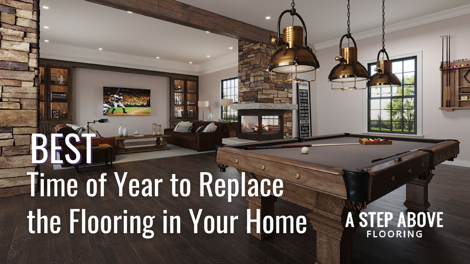 Best Time of Year to Replace the Flooring in Your Home | A Step Above ...